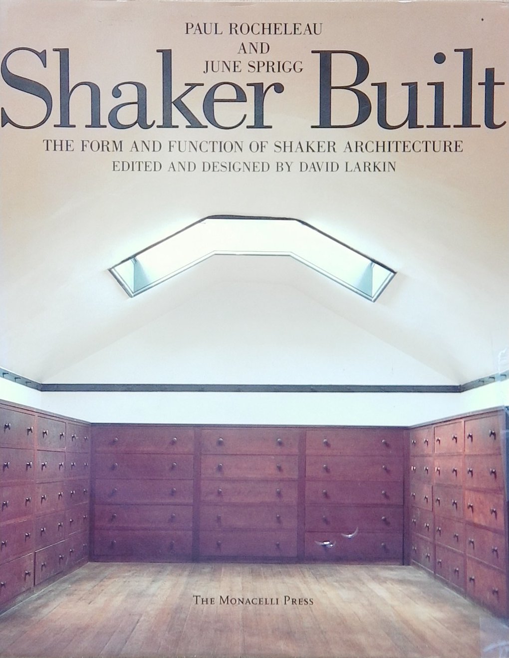 Shaker Built: The Form and Function of Shaker Architecture - Santa ...